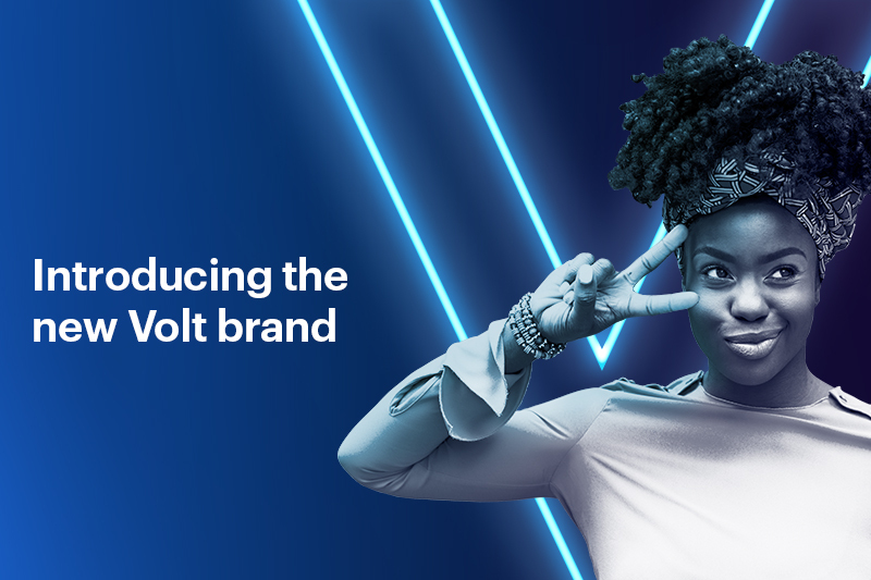 Introducing the new Volt brand. Beautiful. Simple. Lightning fast. | Volt
